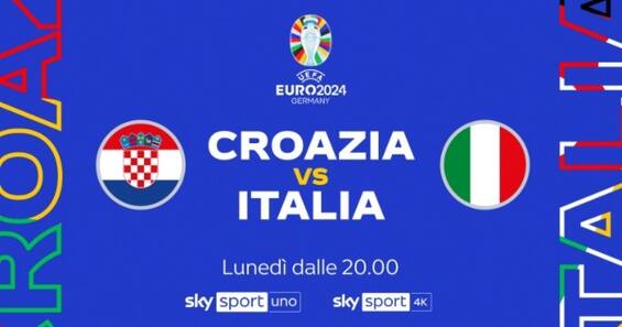Italia Croazia in tv e streaming: dove vedere la partita di Euro 2024 | Sky Sport