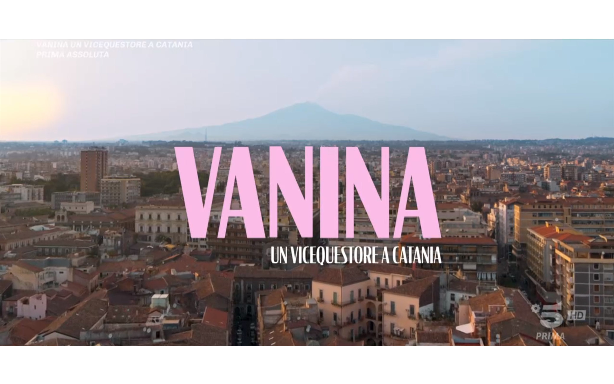 Vanina - Un vicequestore a Catania, il cast della serie tv con Giusy Buscemi, da stasera in tv ...