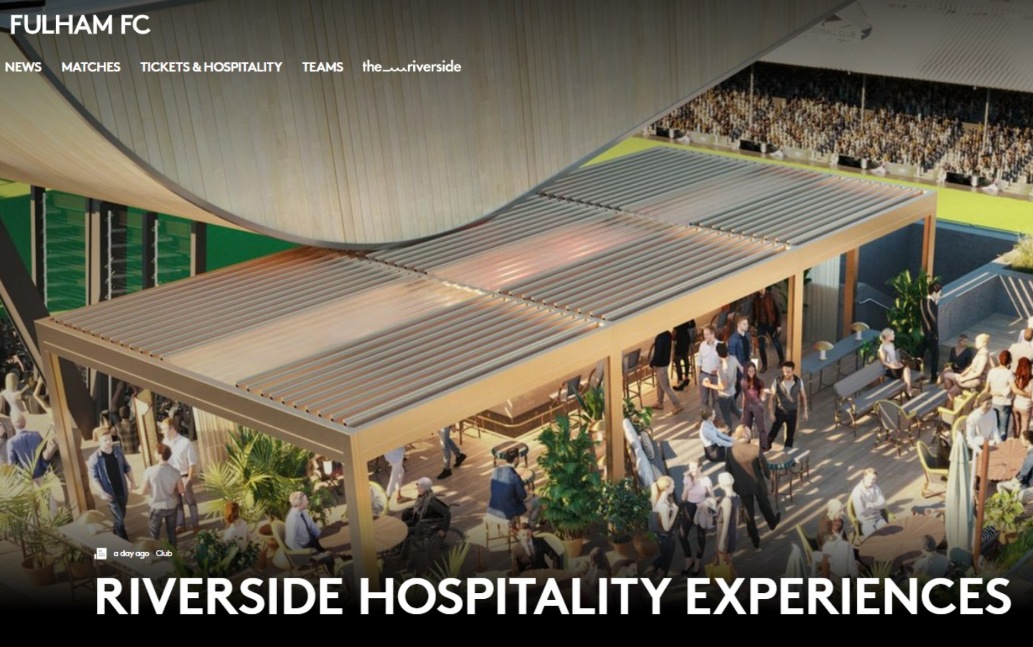 Fulham, The Riverside: nuovo stadio con piscina sul tetto e chef ...