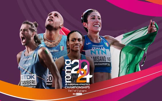 Europei Atletica 2024 a Roma: programma gare, date e orari | Sky Sport