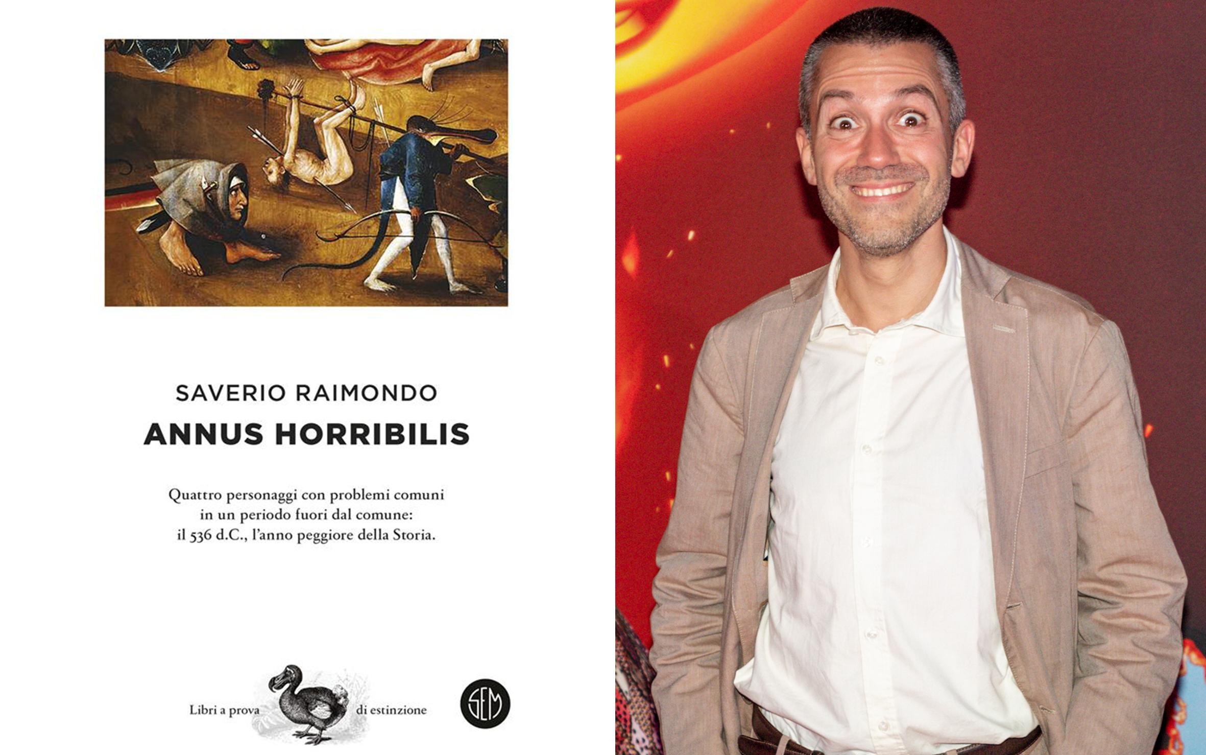 Saverio Raimondo e Annus Horribilis: recensione del suo primo romanzo ...
