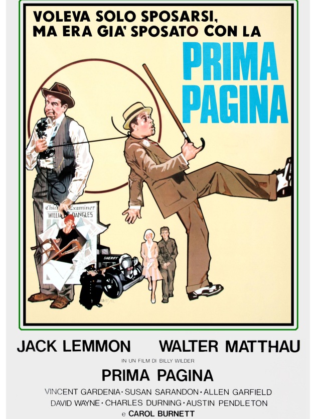 “Prima pagina”, 50 anni fa usciva il film di Billy Wilder con Jack ...