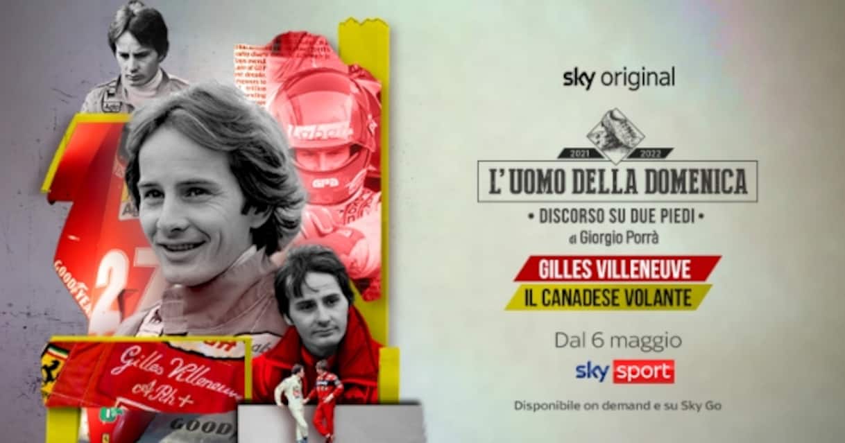 Gilles Villeneuve è 'L'uomo della domenica'. Lo speciale di Giorgio ...