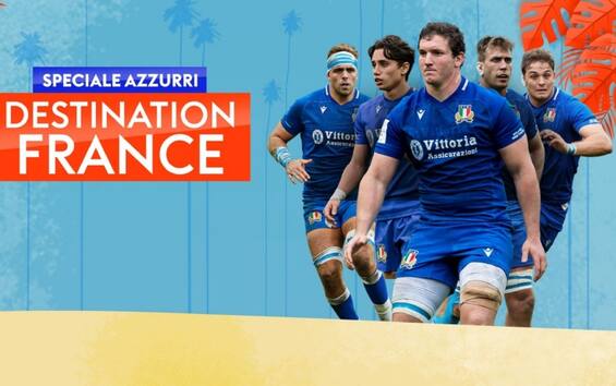 Rugby, Azzurri Destination France, lo speciale sull'Italia su Sky | Sky Sport