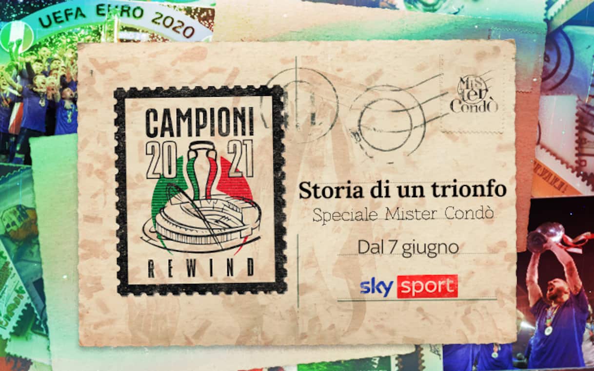 Campioni 2021 Rewind, speciale sulla vittoria dell'Italia agli Europei su Sky | Sky Sport