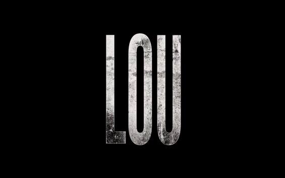 Lou, è uscito il trailer della pellicola