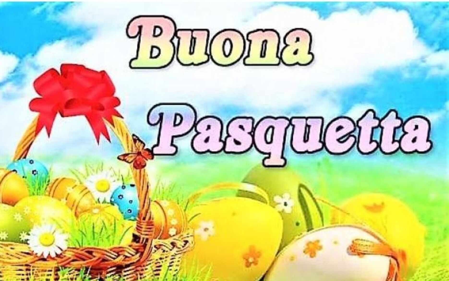 Buongiorno e buona Pasquetta, immagini e frasi d'auguri da inviare ...