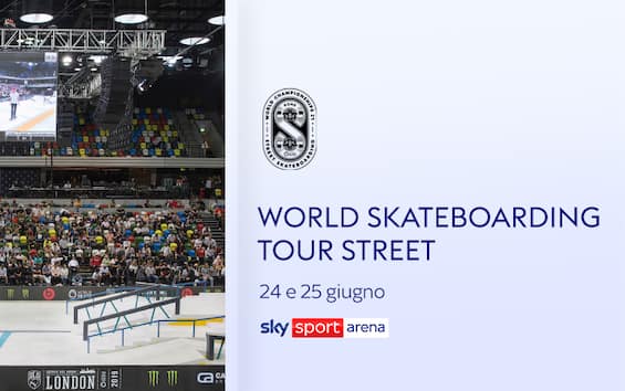 World Skateboarding Tour Street in tv e streaming su Sky | Sky Sport