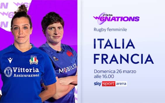 Sei Nazioni femminile, le formazioni di Italia-Francia | Sky Sport
