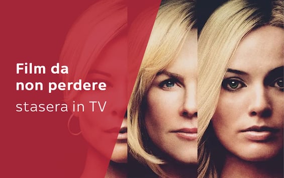 Film stasera in TV da non perdere venerdì 25 novembre 2022