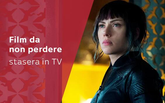 Film stasera in TV da non perdere domenica 21 maggio 2023